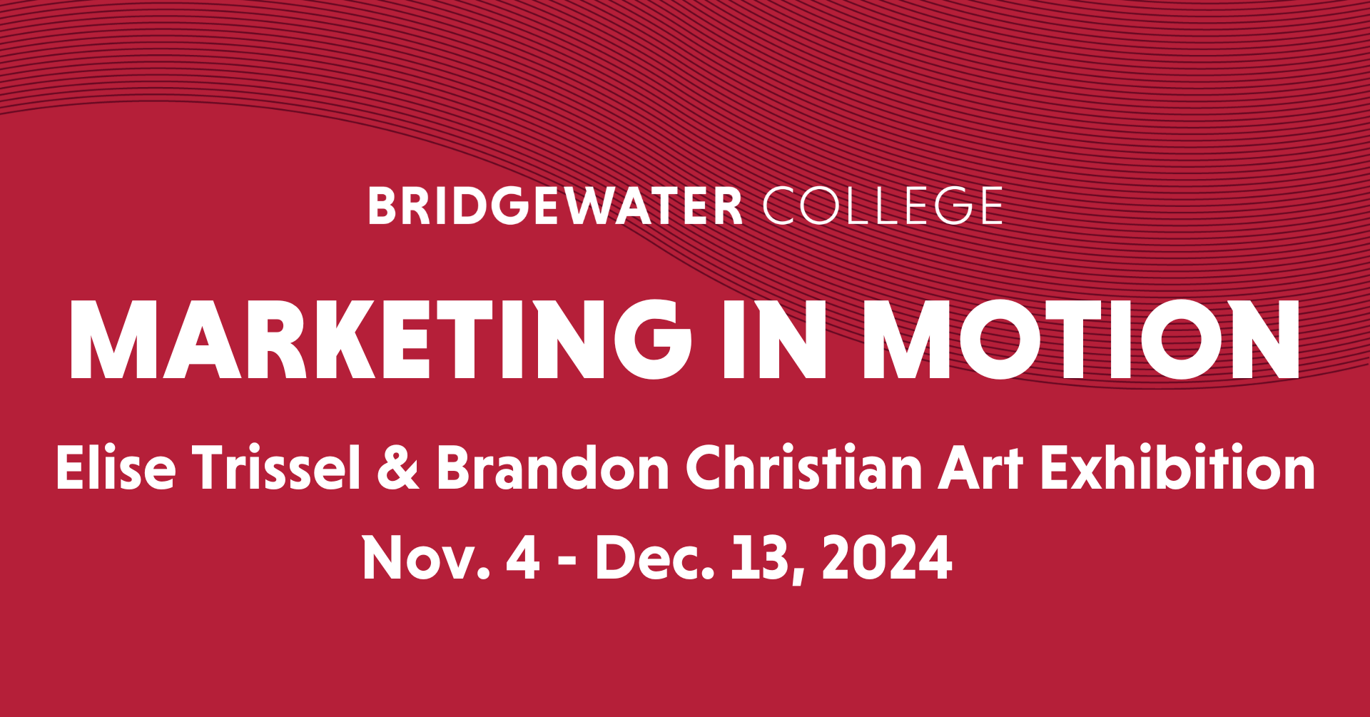 Marketing in Motion: Elise Trissel & Brandon Christian Art Exhibition ...